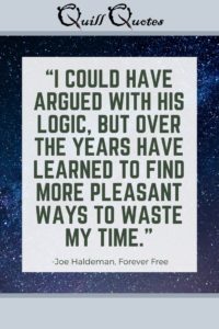 Forever Free by Joe Haldeman - Quill Quotes